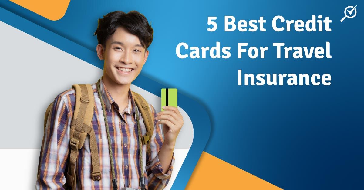 5 Best Credit Cards For Travel Insurance | CompareHero