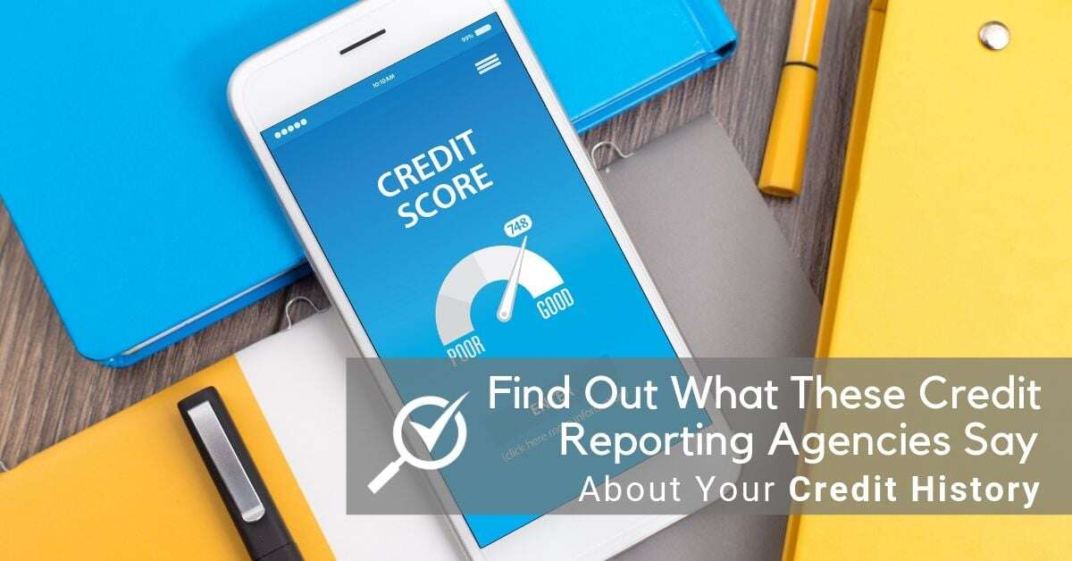 How Credit Reporting Agencies Check Your Credit History | CompareHero